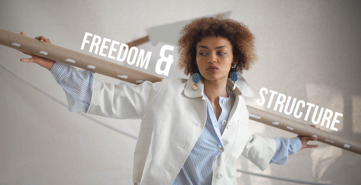 Freedom & Structure – Olivia May
